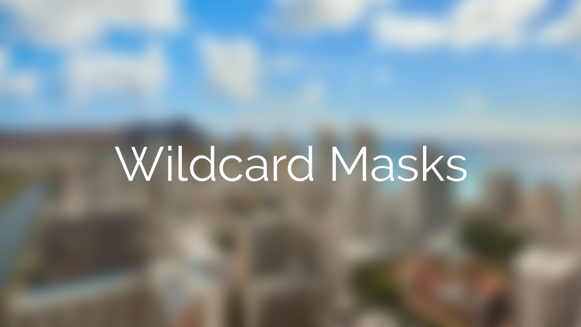 Wildcard Masks